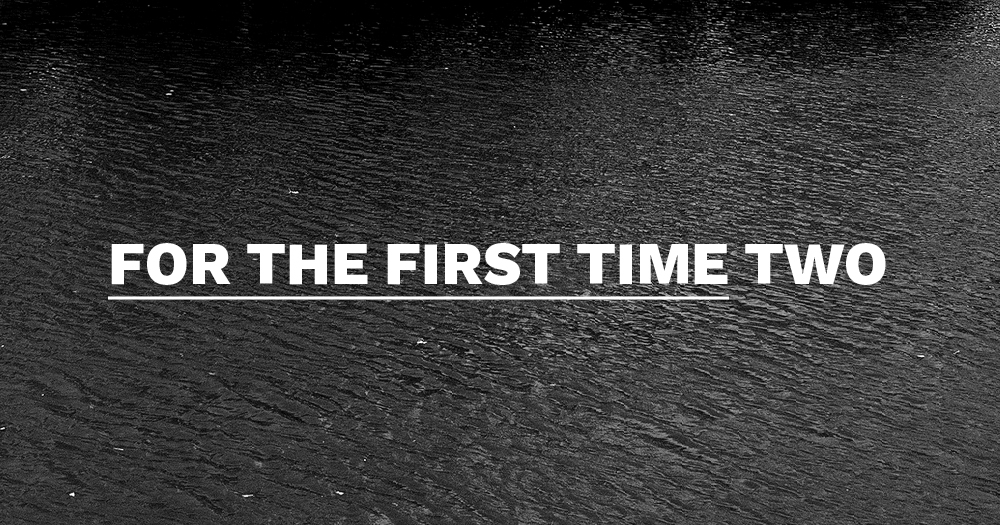 For the first time two